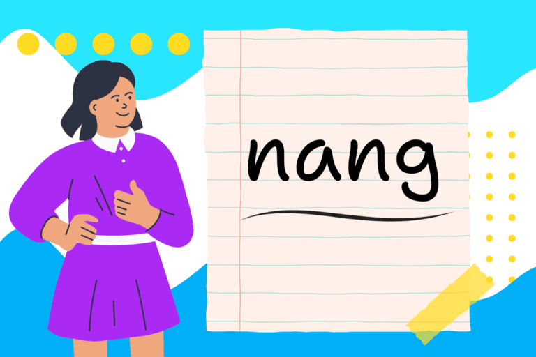 Five Rules Of Using "Nang" - Turong Wika